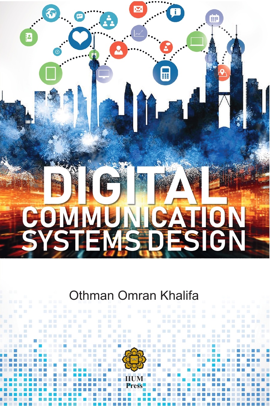 DIGITAL COMMUNICATION SYSTEMS DESIGN